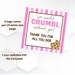Cookie Gift Tags | Crumbl | Goodie Bag | PTO | PTA | Teacher Gift ...