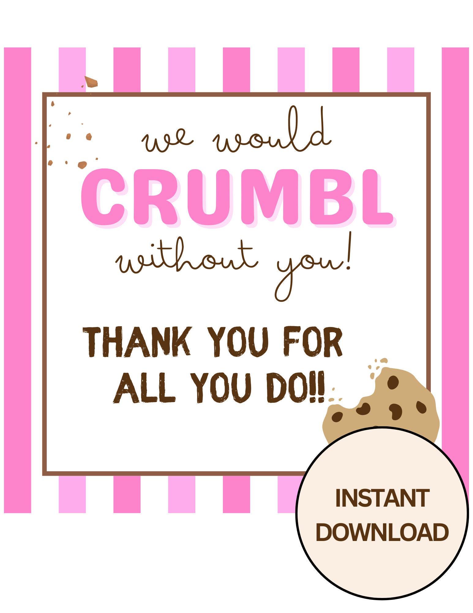 Cookie Gift Tags | Crumbl | Goodie Bag | PTO | PTA | Teacher Gift ...