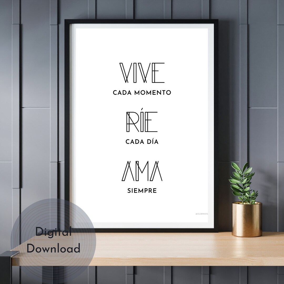 Vive, Rie, Ama Frase Motivadora En Español Para Decorar Tus Paredes Y ...
