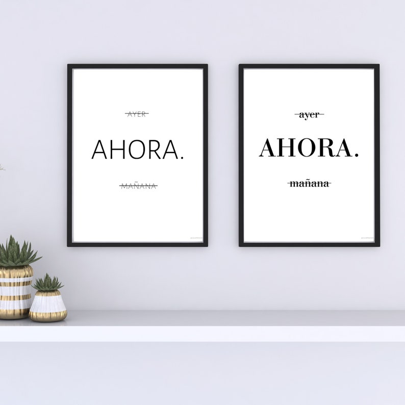 Spanish Motivational Print: Ayer, Ahora, Mañana (digital Download) - Etsy