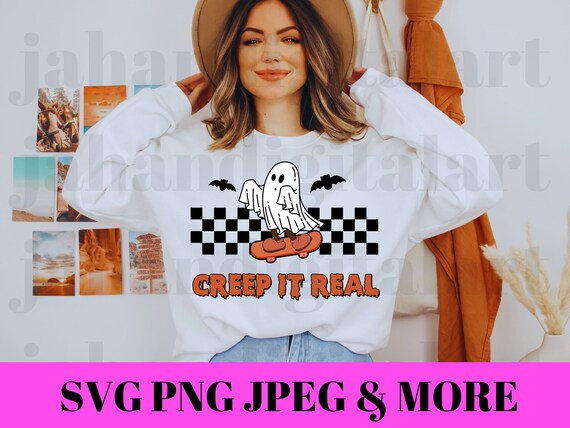 Creep It Real PNG SVG Tshirt Sublimation Digital Download - Etsy
