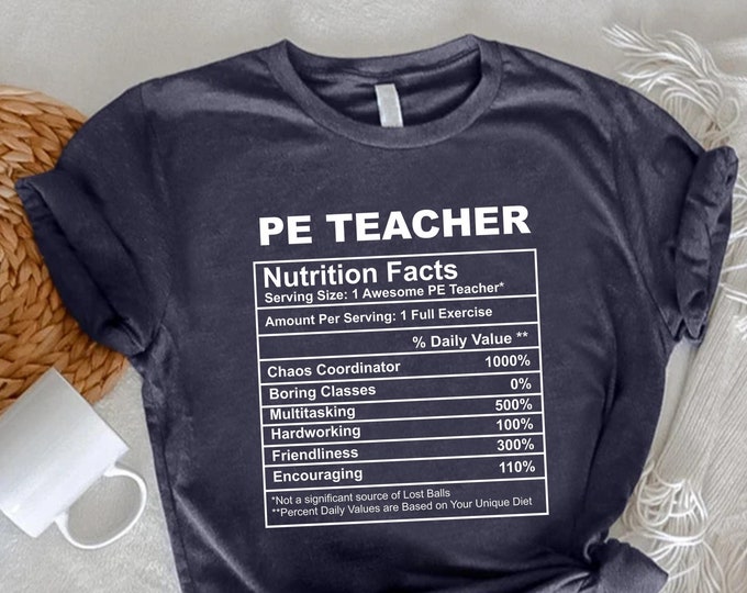 PE Teacher Shirt, Physical Education Teacher Gift, PE Coach Shirt, Phys ...