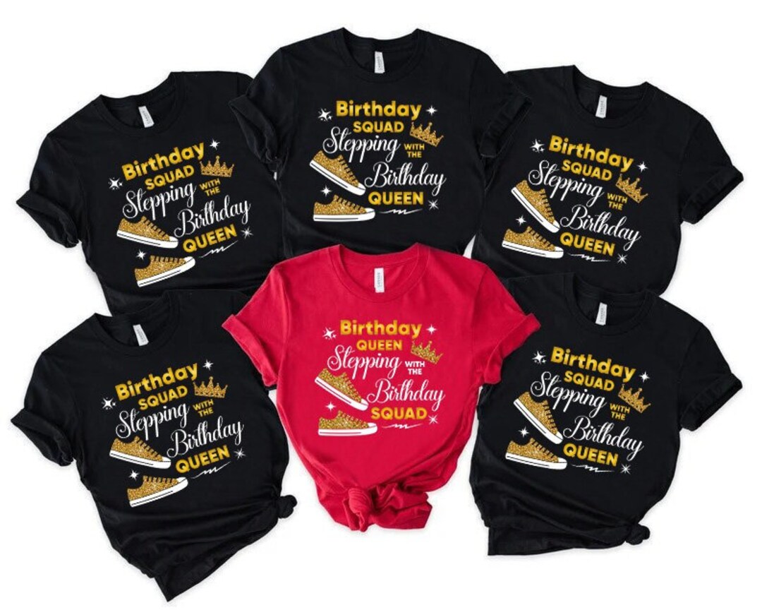 Matching Birthday Shirt,birthday Squad Tee,birthday Queen Tshirt ...
