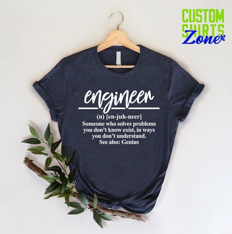 Funny Mens Engineering Shirt, Engineer Gift, Birthday Shirt for ...