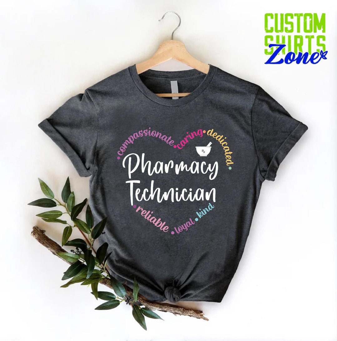 Pharmacy Technician Shirt,appreciation Tshirt,cute Gift for Pharmacy ...