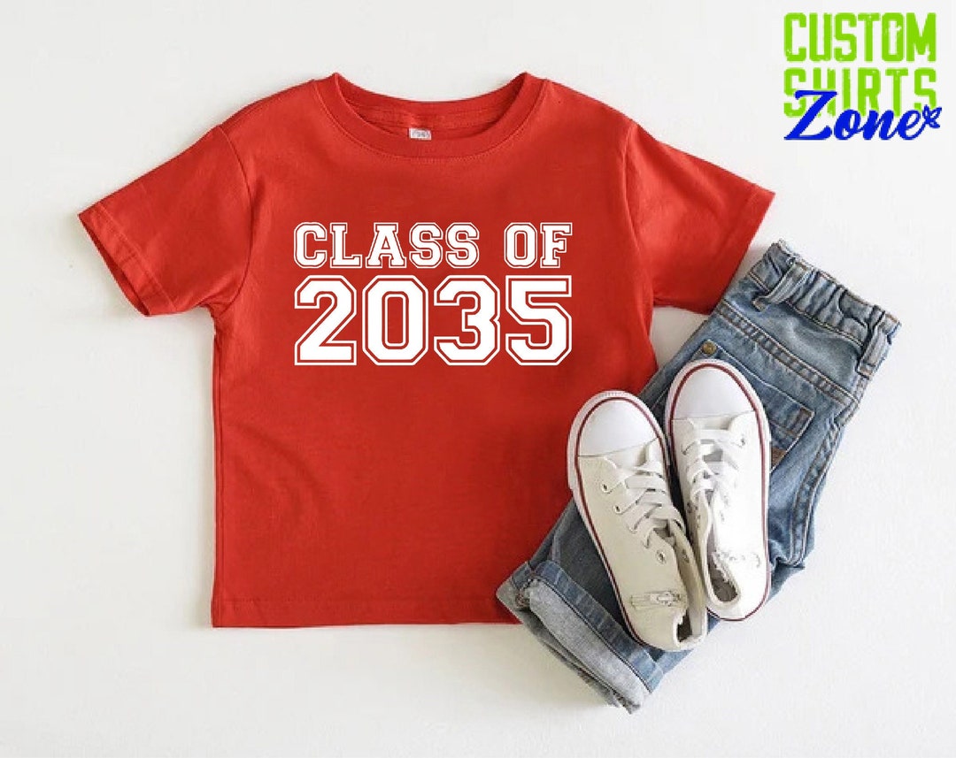 Class of 2035 Shirt Kindergarten Last Day of School Shirt - Etsy