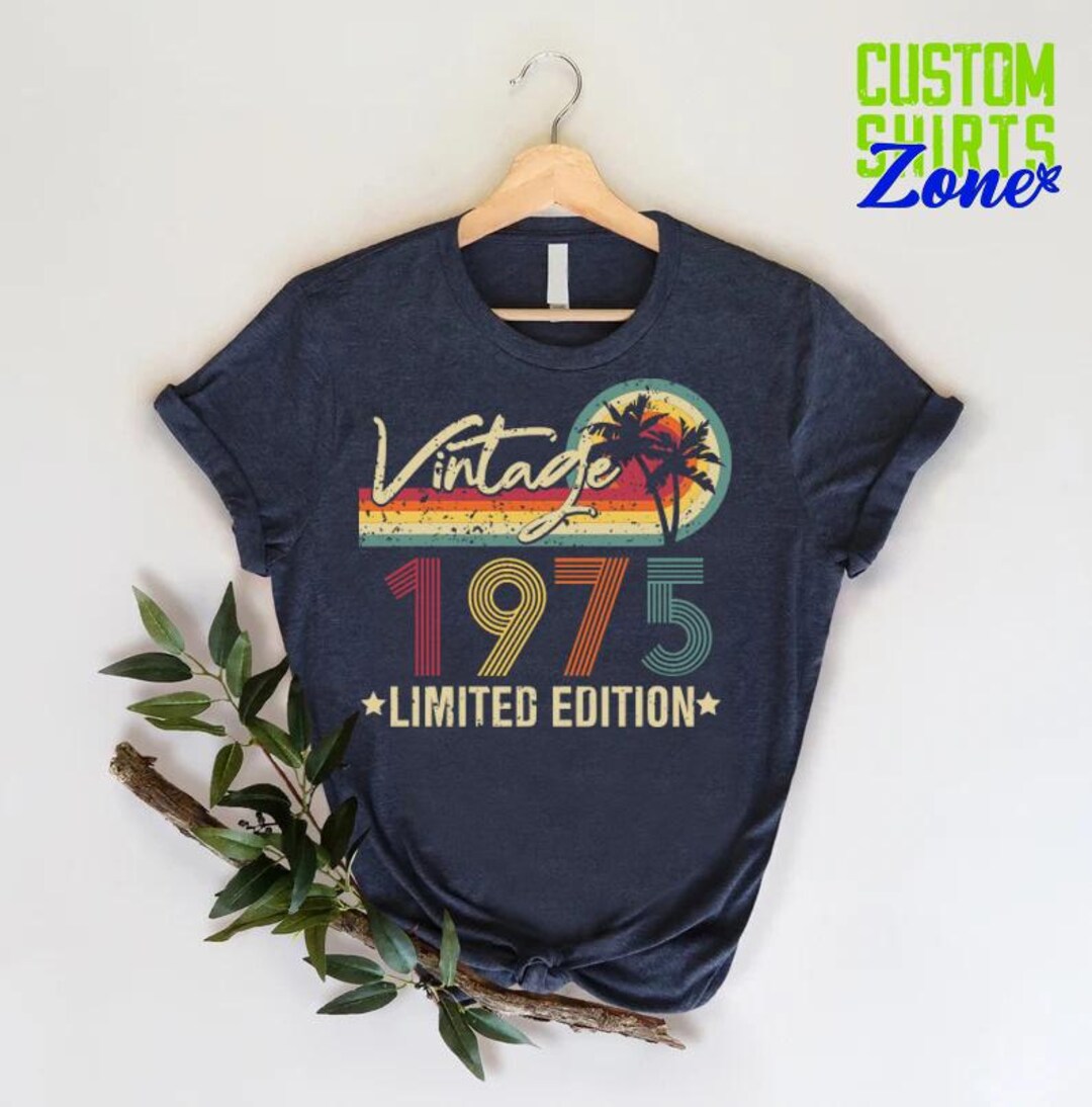 Vintage 1975 Shirt, Limited Edition 1975 T-shirt, 50th Birthday Shirt ...