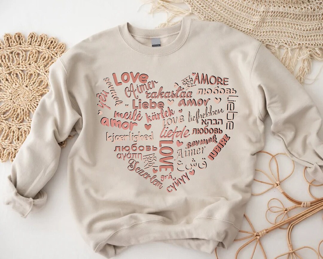 Love Sweatshirt,different Languages Tee,valentines Day Gift for Couples ...