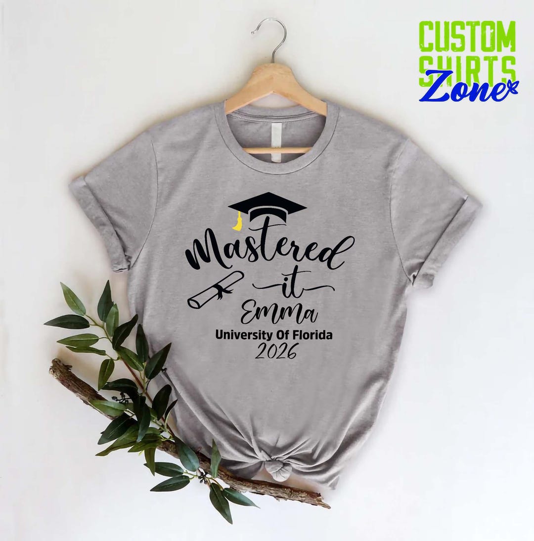 Mastered It 2026 Custom Grad Shirt, Masters Graduation Shirt, Mastered ...