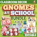 School Gnomes Theme Classroom Decor Bundle and Activities With ...