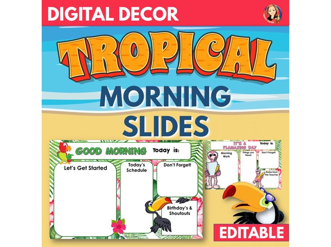 Digital Morning Meeting Slides and Work Assignment Slides in Tropical ...