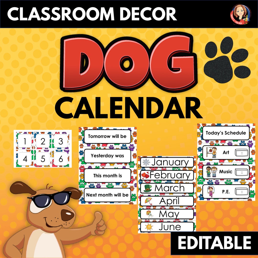 Dog Paws Classroom Decor Calendar and Class Schedule Editable, Dog ...