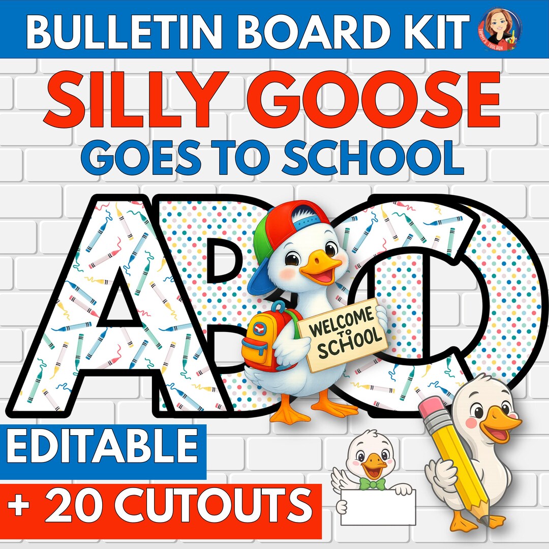 Silly Porch Goose Goes to School Bulletin Board Kit, Editable Back to ...
