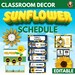 Sunflower Classroom Schedule Set, Editable Decor, Sunflower Classroom ...