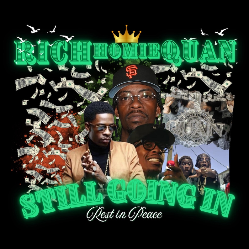 Rich Homie Quan PNG, Rest in Peace - Etsy