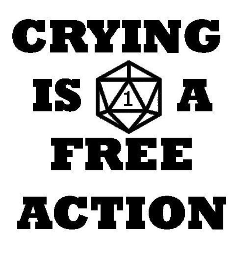 Crying is a Free Action- Svg, Png, Dxf, Eps, Jpg - Etsy