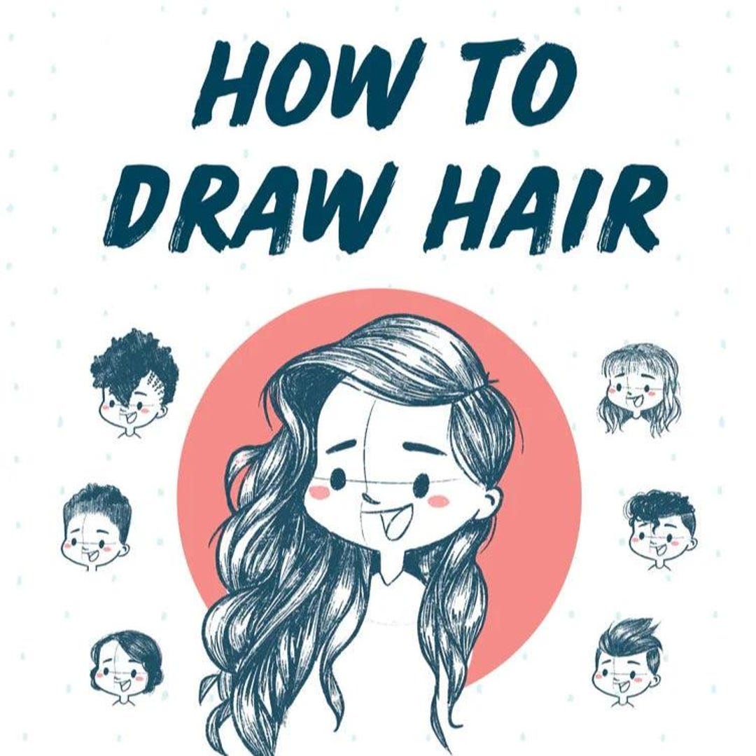 How to Draw Hair - Tips & Workbook - Etsy