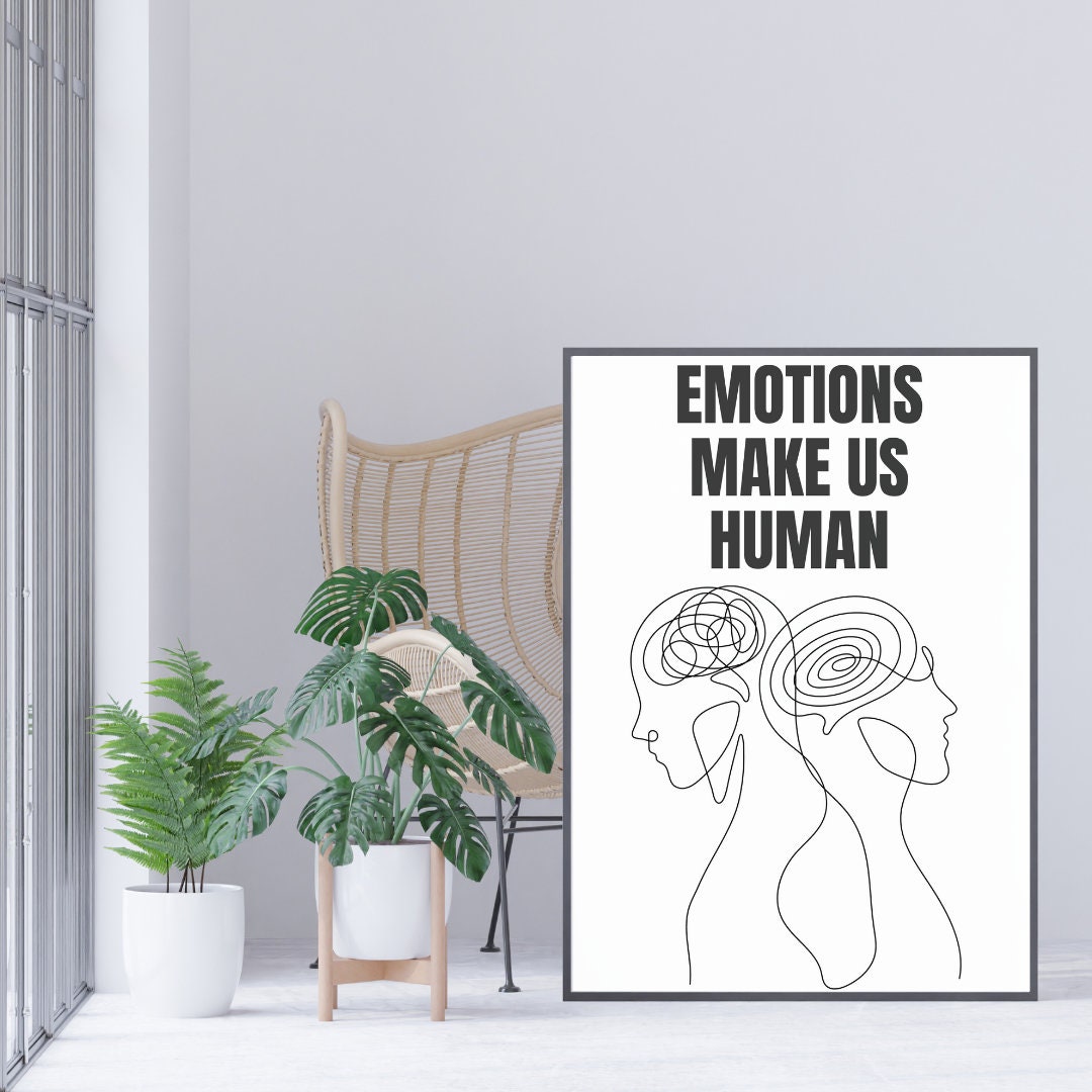 Emotions Make Us Human 18x24 Poster Graphic Poster Black and White ...
