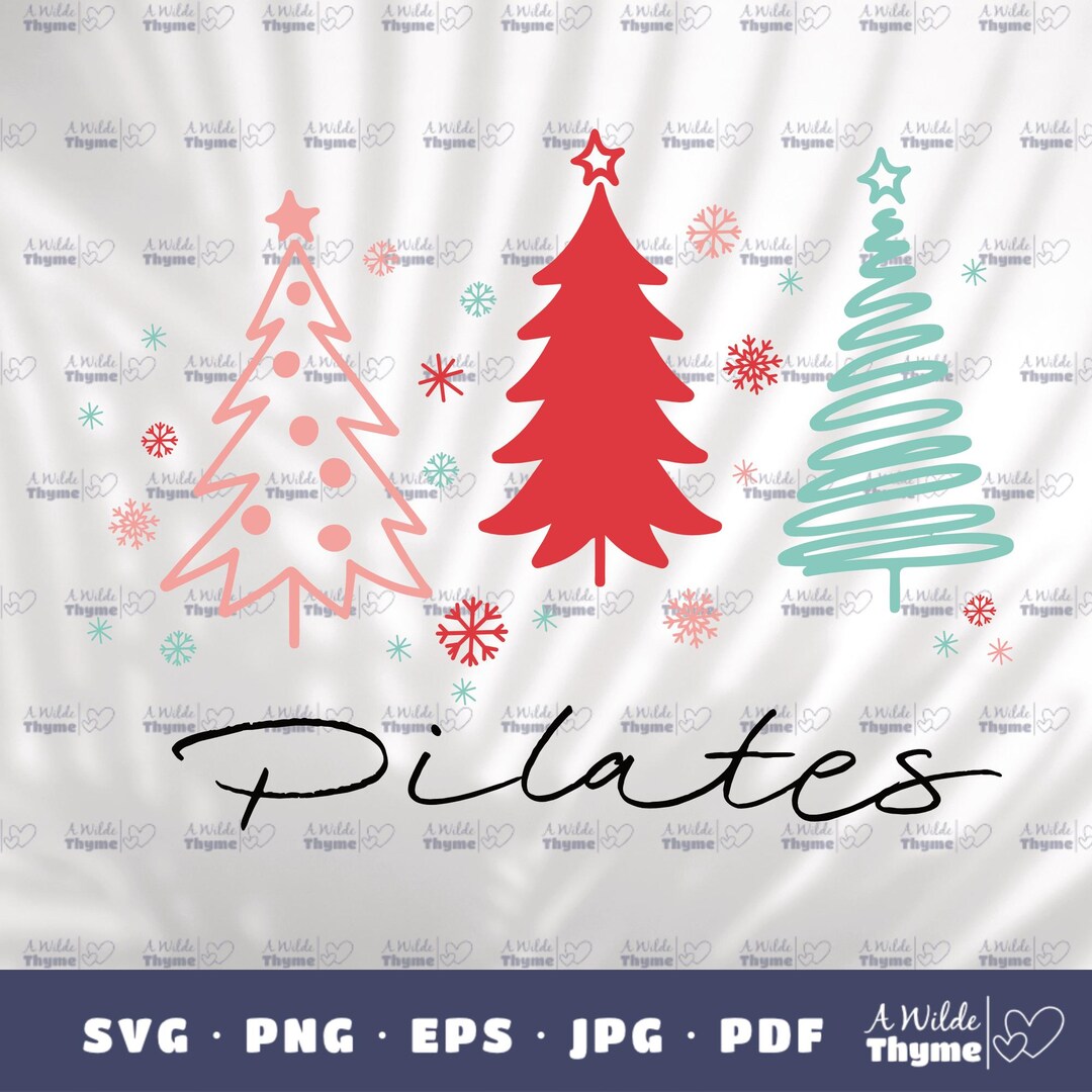 Pilates Christmas Trees Winter Svg Png Pilates Student Teacher ...