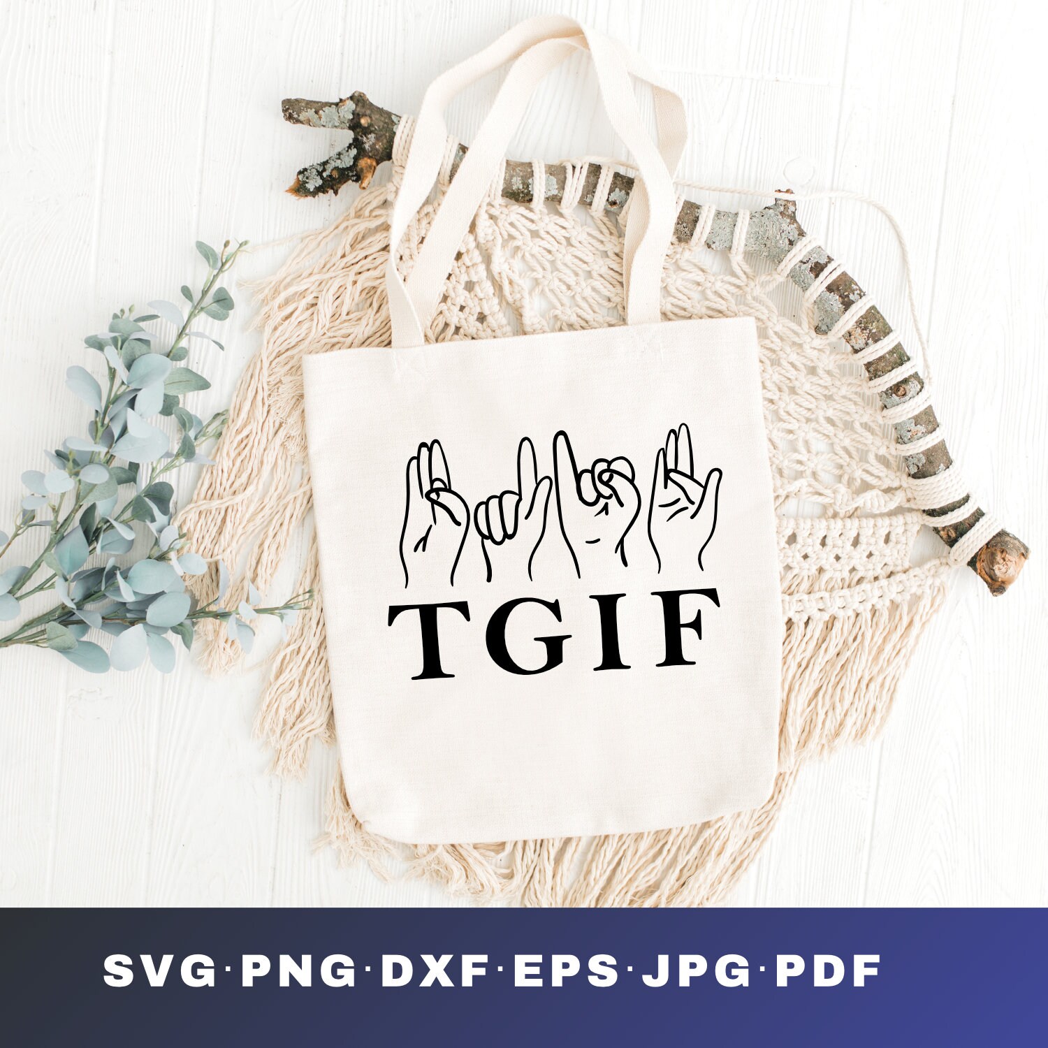 ASL Svg, TGIF, TGIF Svg, Tgif Png, Asl Png, Sign Language Svg, Sign ...