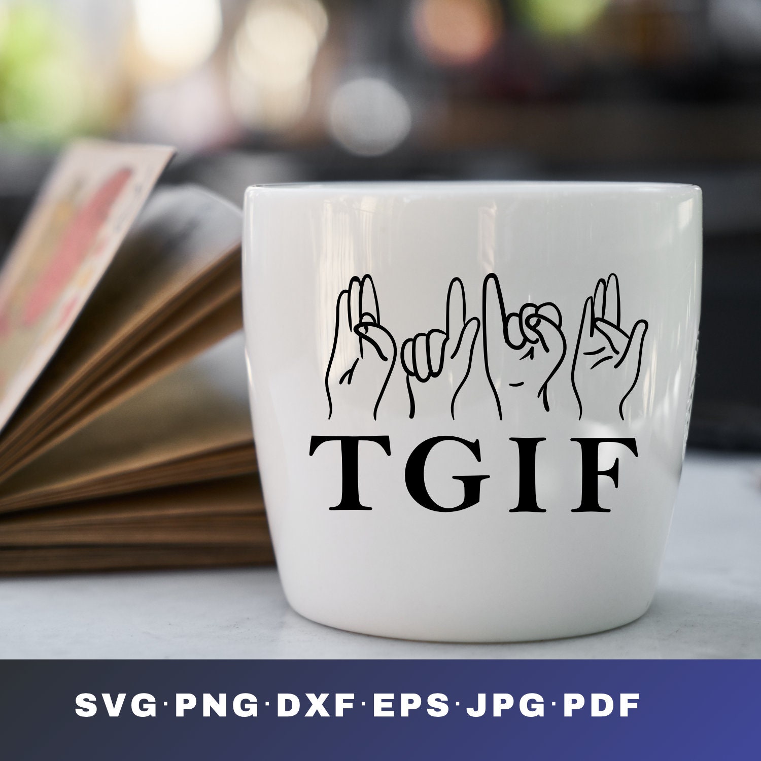 ASL Svg, TGIF, TGIF Svg, Tgif Png, Asl Png, Sign Language Svg, Sign ...