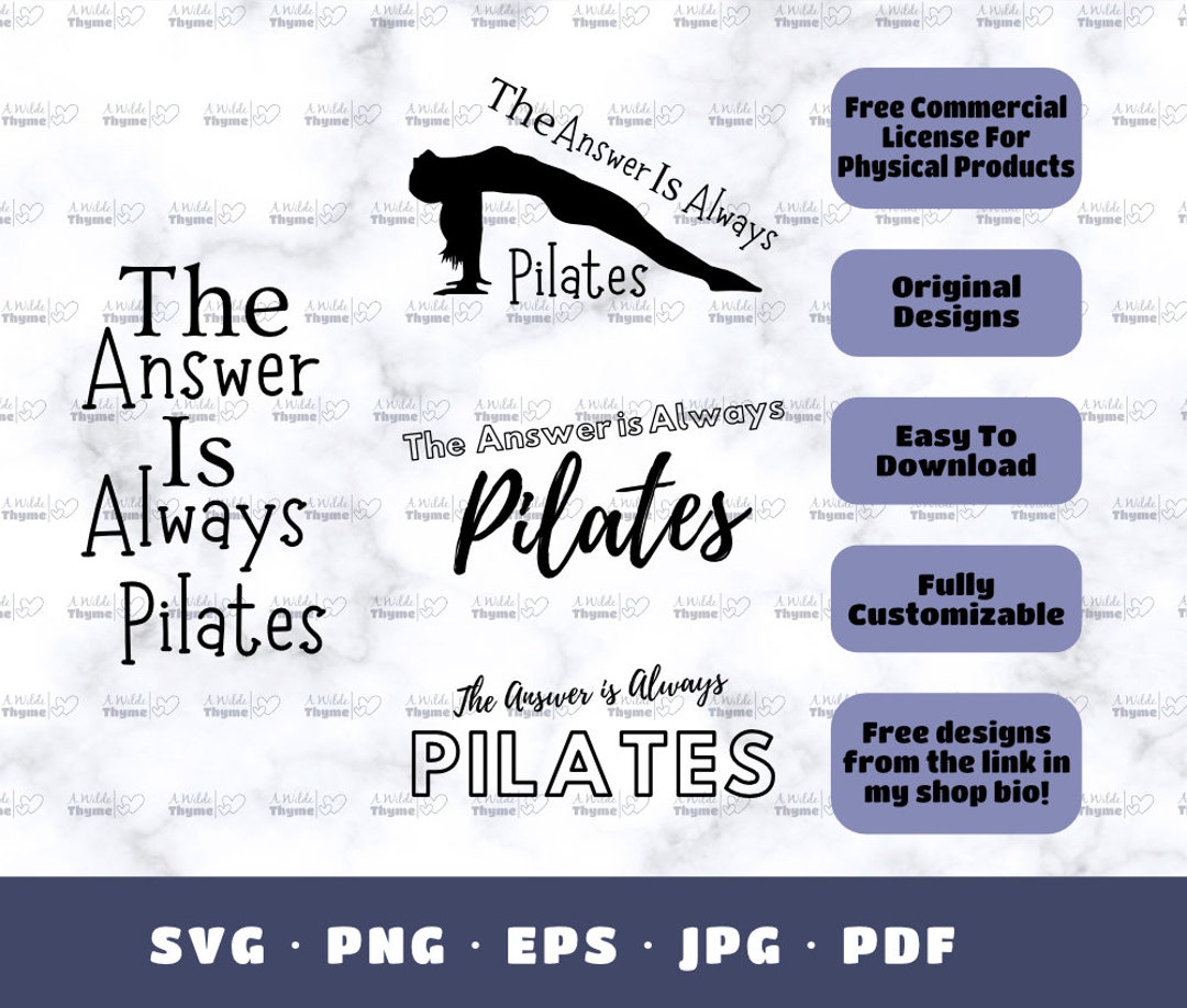 Pilates Bundle Svg Png Shirt Pilates Silhouette the Answer is Always ...