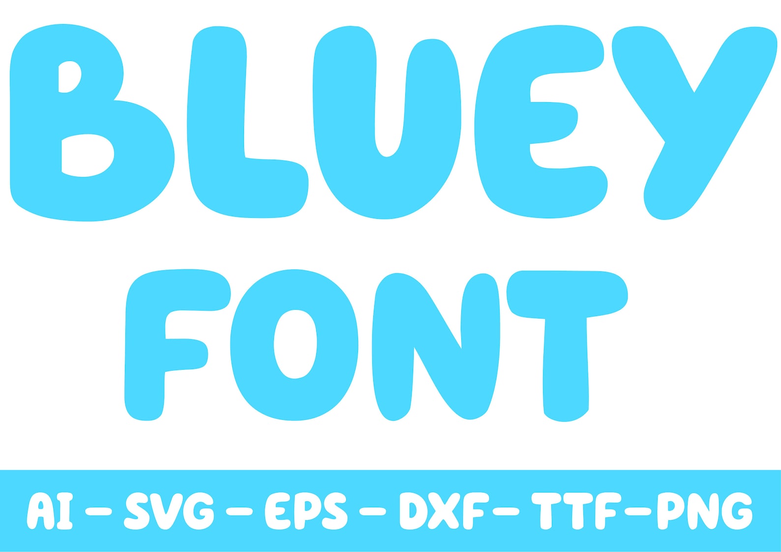 Bluey Font Svg Bluey Alphabet Svg Aı Ttf Svg Dxf Eps - Etsy Australia