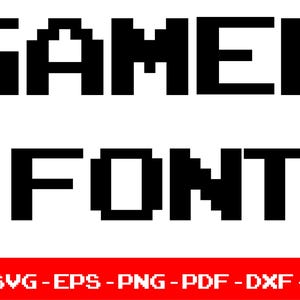 Instant Download , Gamer Font Svg , Gamer Font Alphabet Svg , Video ...