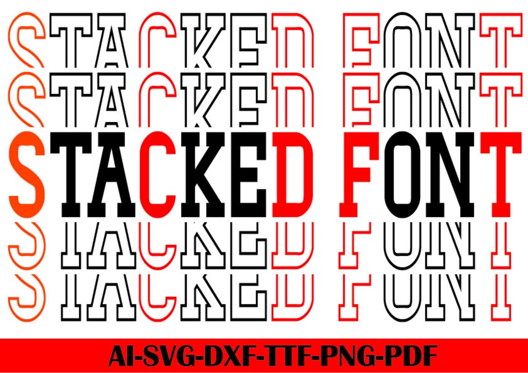 Dezire Stacked Font , Sport Stacked Alphabet Cut File, Stacked Font Svg ...