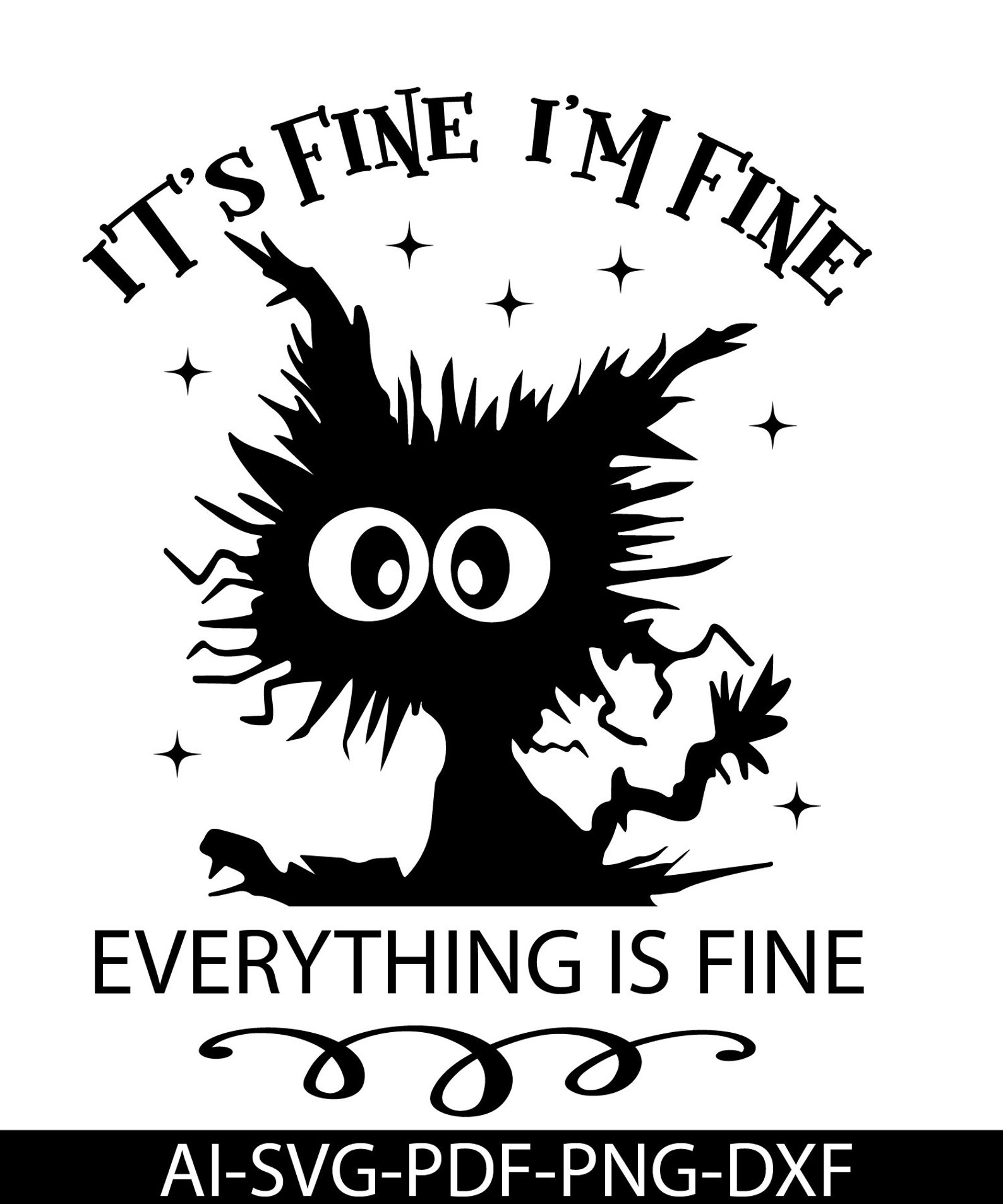It's Fine I'm Fine Everything is Fine SVG, It's Fine I'm Fine ...