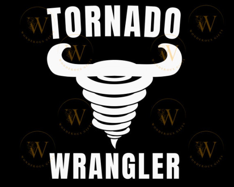 Tornado Wrangler PNG BUNDLE Twisters Storm Chaser If You Feel It Chase It Merch T-shirt Cyclone ...