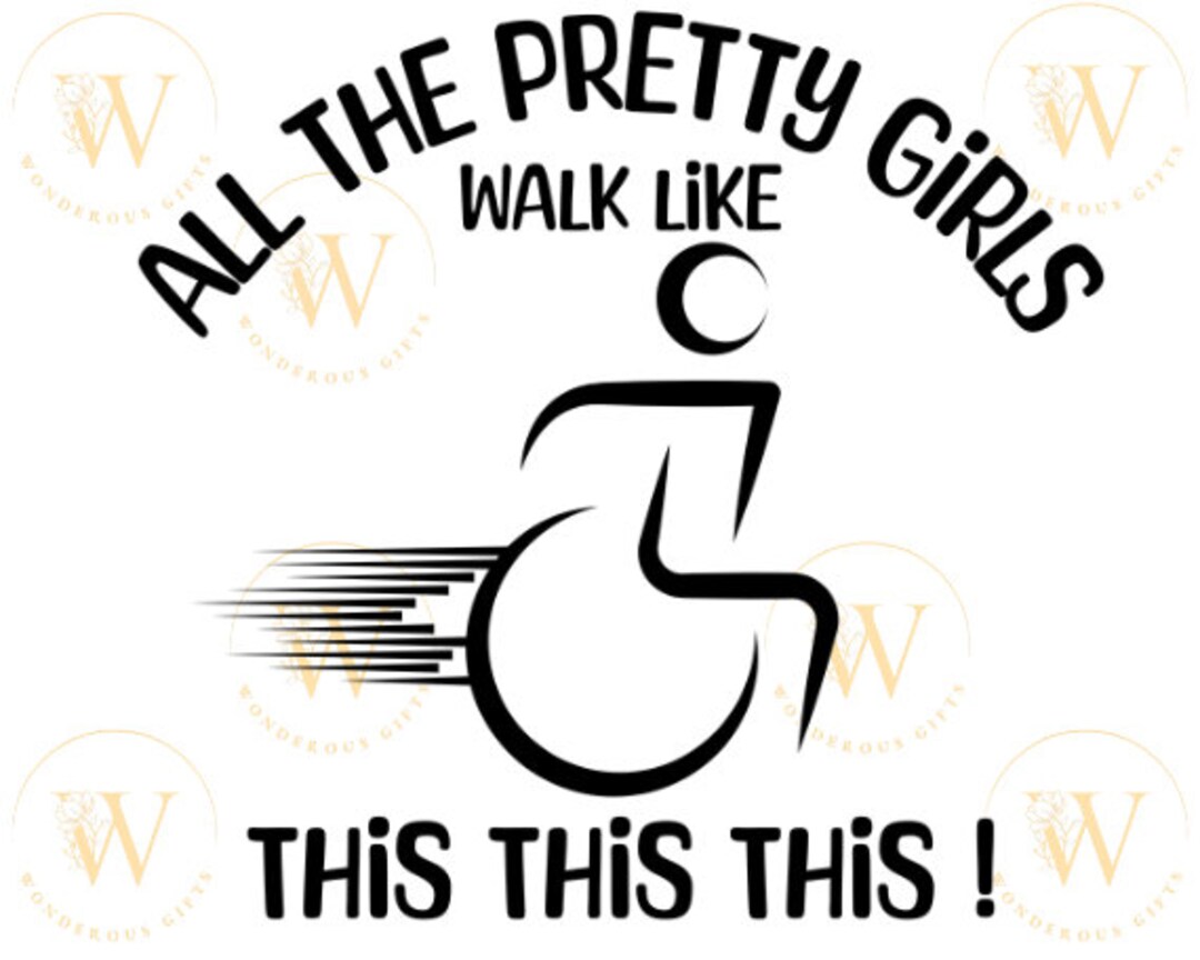 All the Pretty Girls Wheelchair Disability Disabled Ability Inclusion ...
