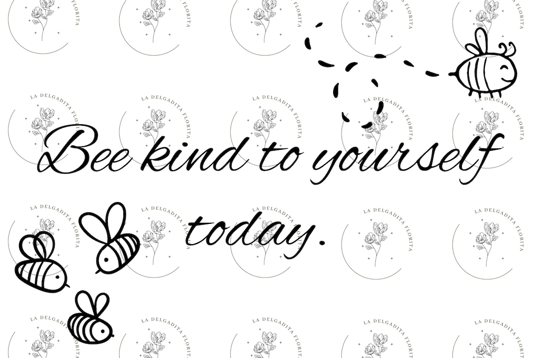 Bee Kind to Yourself SVG File, Compatible With Cricut ! - Etsy