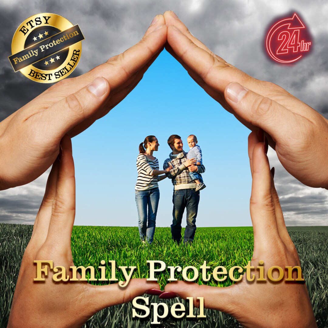 10 X / Family Protection Spell, Protect My Family Spell.you Will ...