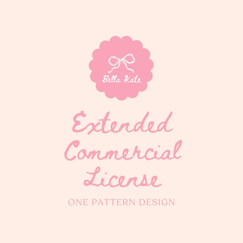 Extended Commercial Use License for One Pattern Design - Etsy