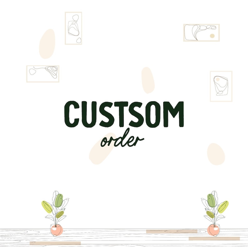 Custom Order - Etsy