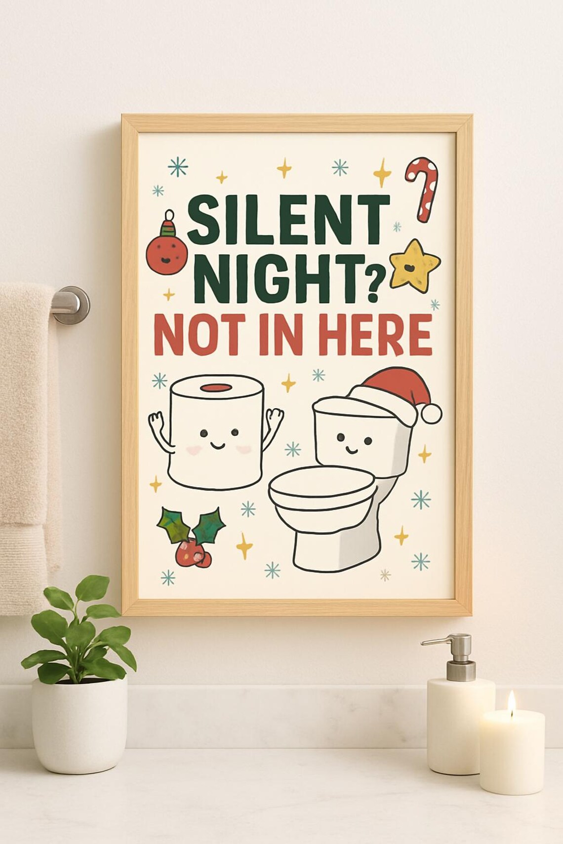 Silent Night ? Not in Here! Bathroom Sign • Funny Christmas Bathroom ...