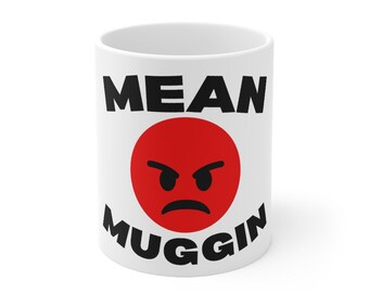 Mean Muggin Mug - Etsy