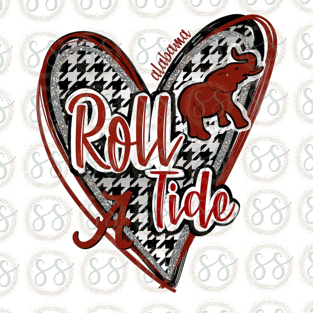 Roll Tide Alabama Sublimation Design Digital Download - Etsy