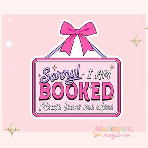 Sorry I'm Booked Sticker ~ Coquette Stickers ~journal Stickers Laptop ...