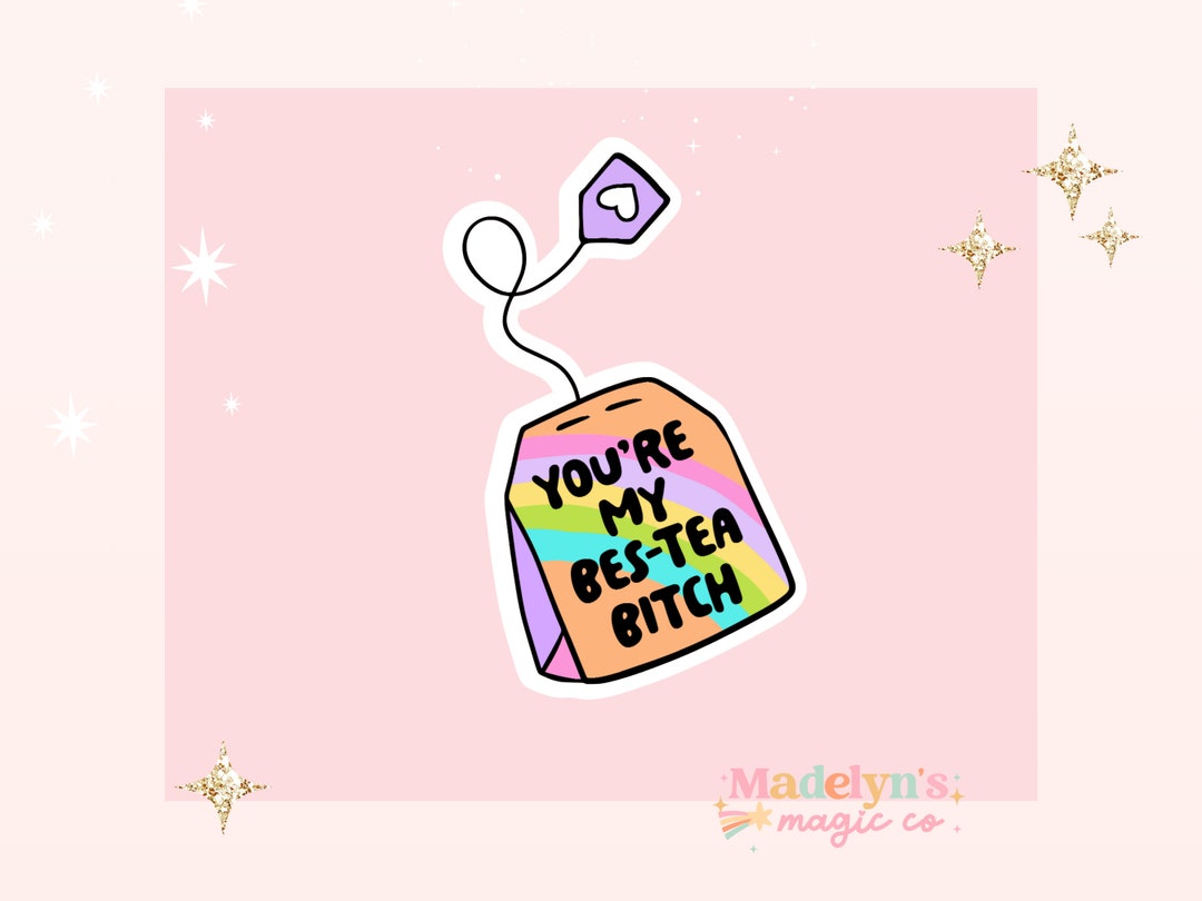 You're My Bestie Sticker ~bestea Sticker ~ Besties Sticker ~ Water ...