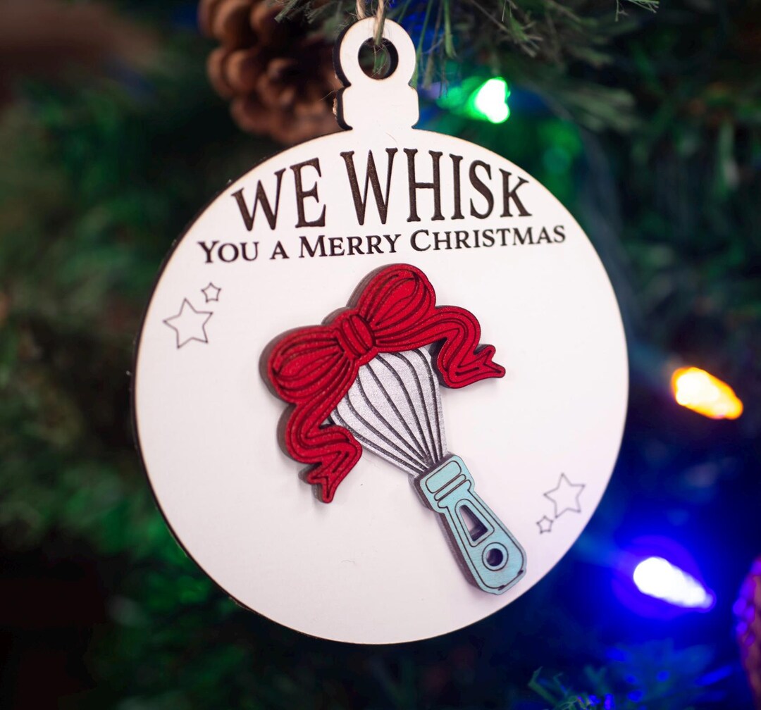 We Whisk You a Merry Christmas Ornament, Funny, Christmas Baking, Gifts ...