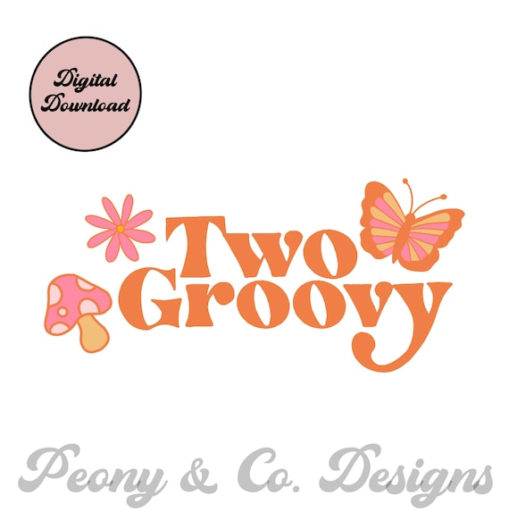 Two Groovy Retro Sublimation PNG File Groovy Birthday Cricut - Etsy