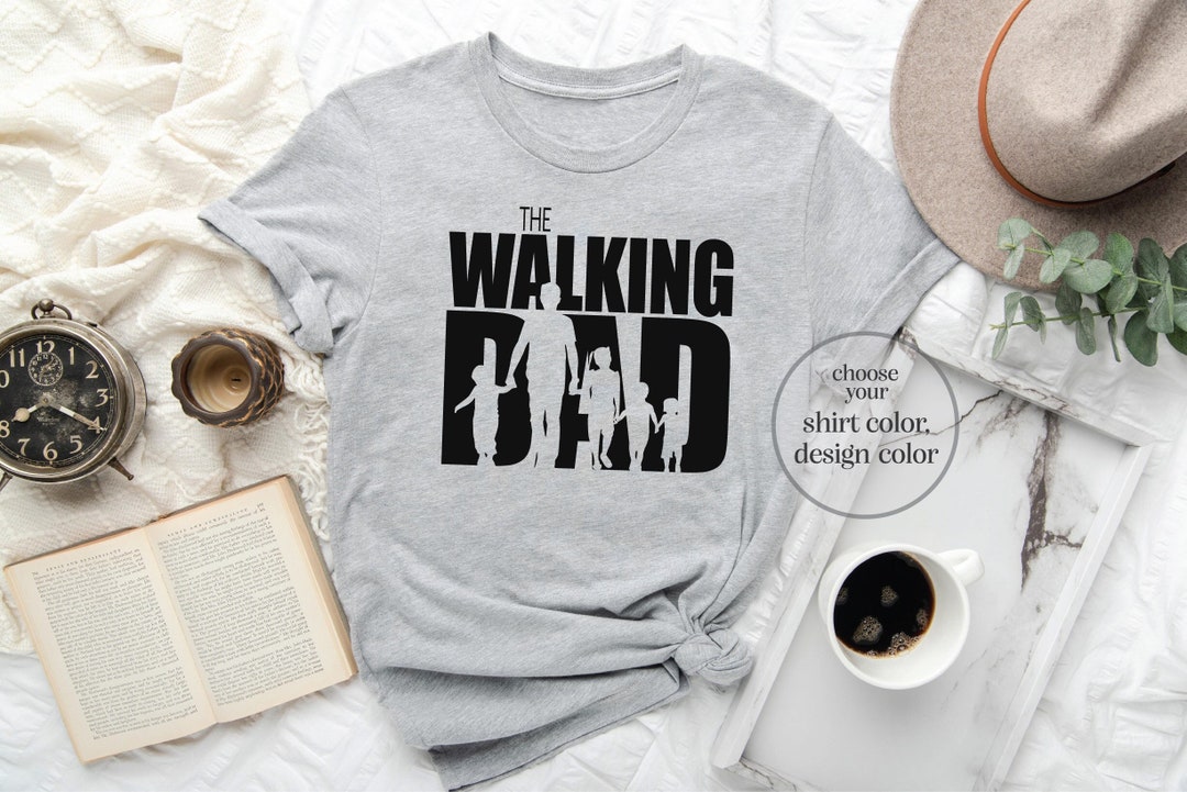 The Walking Dad Shirt, Funny Dad Shirt, Dad Gift Shirt, Father's Day Shirt, Father's Day Gift ...