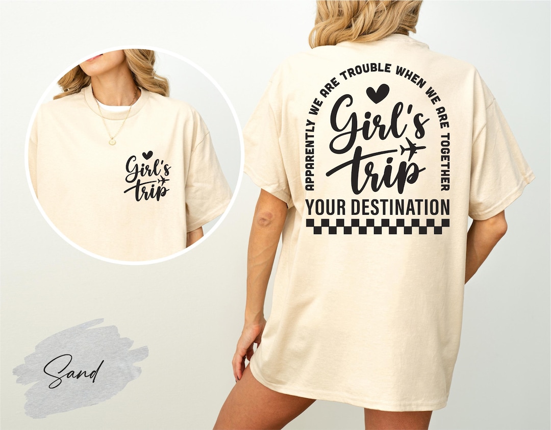 Customizable Girls Trip Tee, Personalized Destination Shirt, Create ...