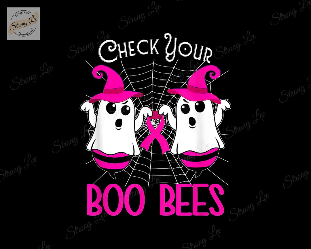 Check Your Boo Bees Digital Download, Funny Breast Cancer PNG, Boo Bees ...