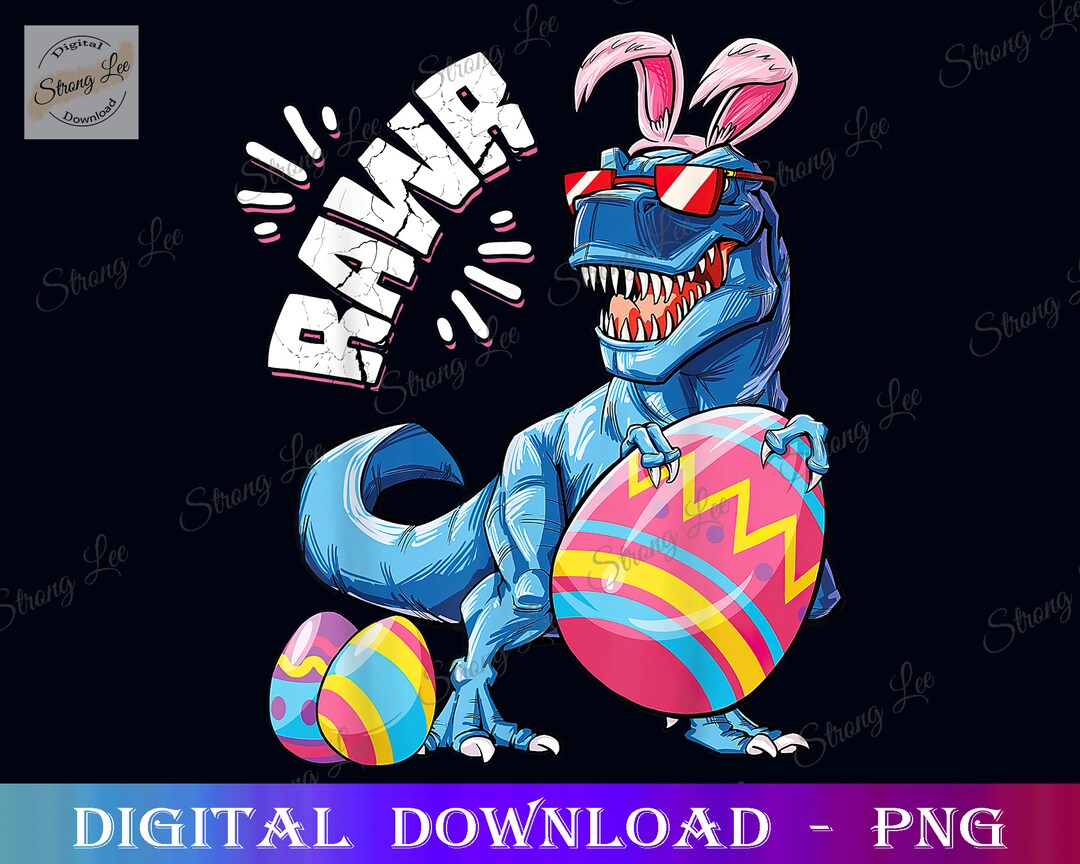 T-rex Happy Eastrawr PNG, Easter Sublimation PNG Design, Hand Drawn ...