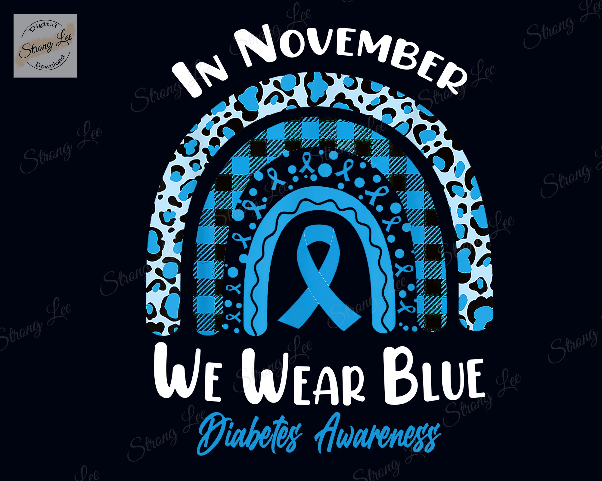 In November We Wear Blue Rainbow Diabetes Awareness Month Png - Etsy