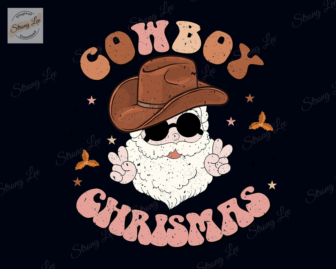 Cowboy Christmas Png, Howdy Santa Png, Rodeo Western Country Digital ...