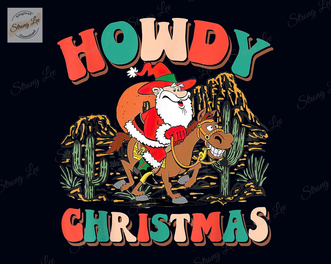 Howdy Santa Riding Horse Png, Christmas Cowboy Png, Western Country ...